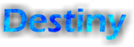 Destiny (in Glitter Text)