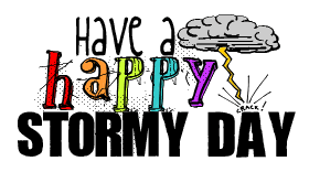 Have A Happy Stormy Day (in Clipart)