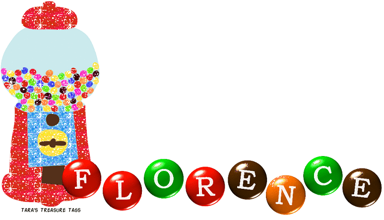 gumballs and candy Florence (in Glitter Text)
