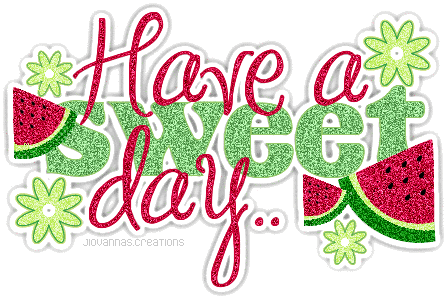 Have a sweet day.. (in Backgrounds)