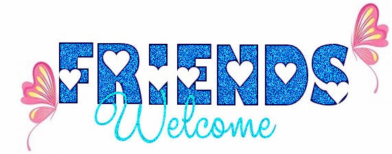 Friends Welcome (in Glitter Text)