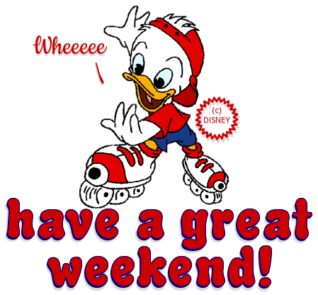 Have A Great Weekend Disney Images