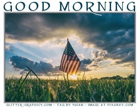 GOOD MORNING, FLAG, HOLIDAYS, PATRIOTIC (in Glitter Text)