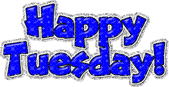 Happy Tuesday (in Glitter Text)